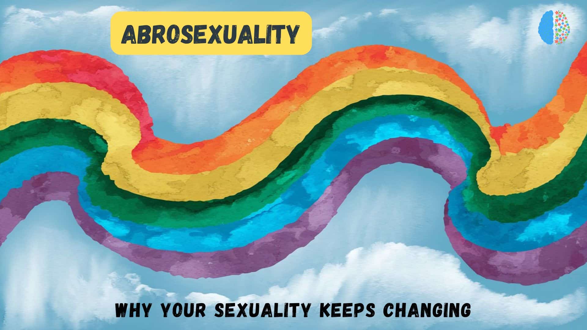 Abrosexuality: Why Your Sexuality Keeps Changing - Right Mindset Matters